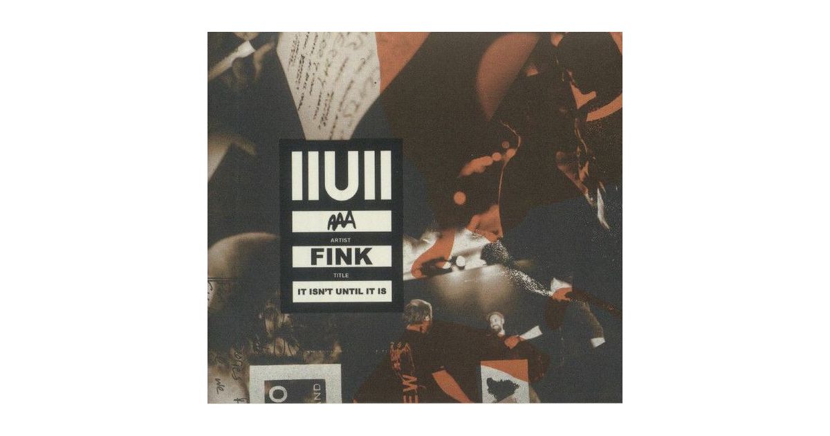 Fink - Iiuii (It Isn't Until It Is) - CD - Neon Music Hungary