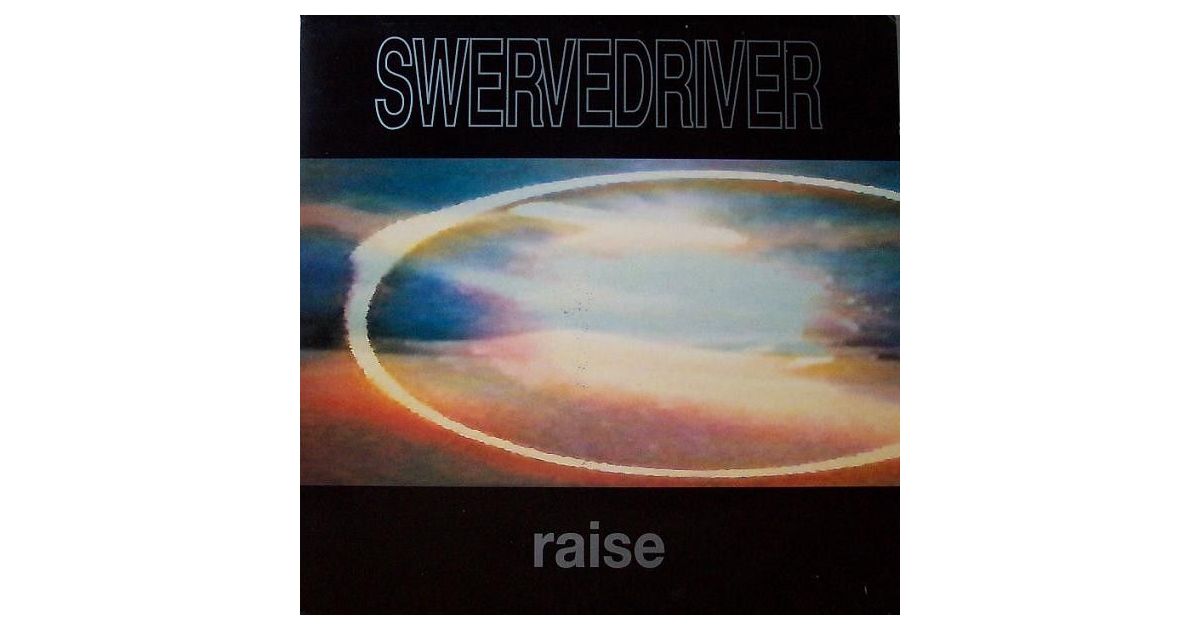 Swervedriver - Raise - LP - Neon Music Hungary