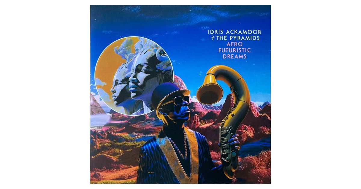 Idris Ackamoor ☥ The Pyramids - Afro Futuristic Dreams - 2LP - Neon ...