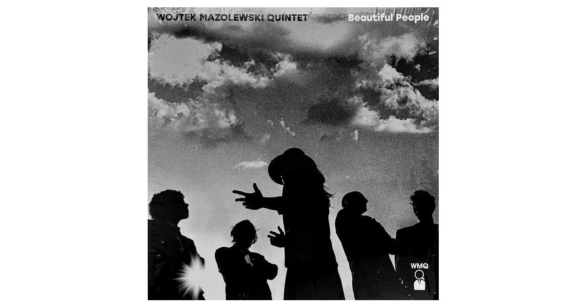 Wojtek Mazolewski Quintet - Beautiful People - CD - Neon Music Hungary
